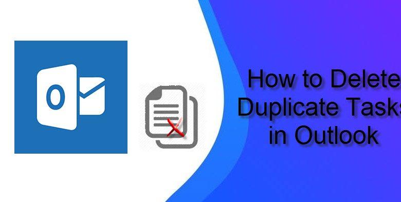 Remove Duplicate Tasks In Outlook Expert Solution